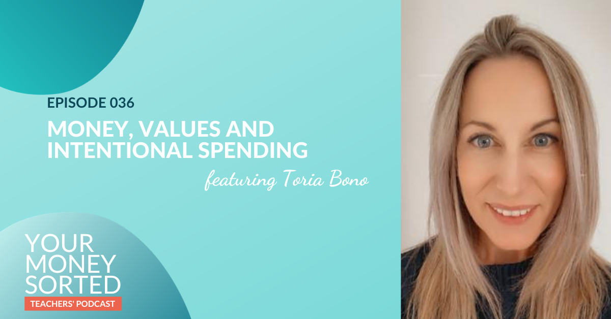 036 Money values & intentional spending | Your Money Sorted